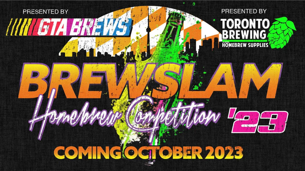 BREWSLAM Homebrew Competition 2023 — Toronto Brewing